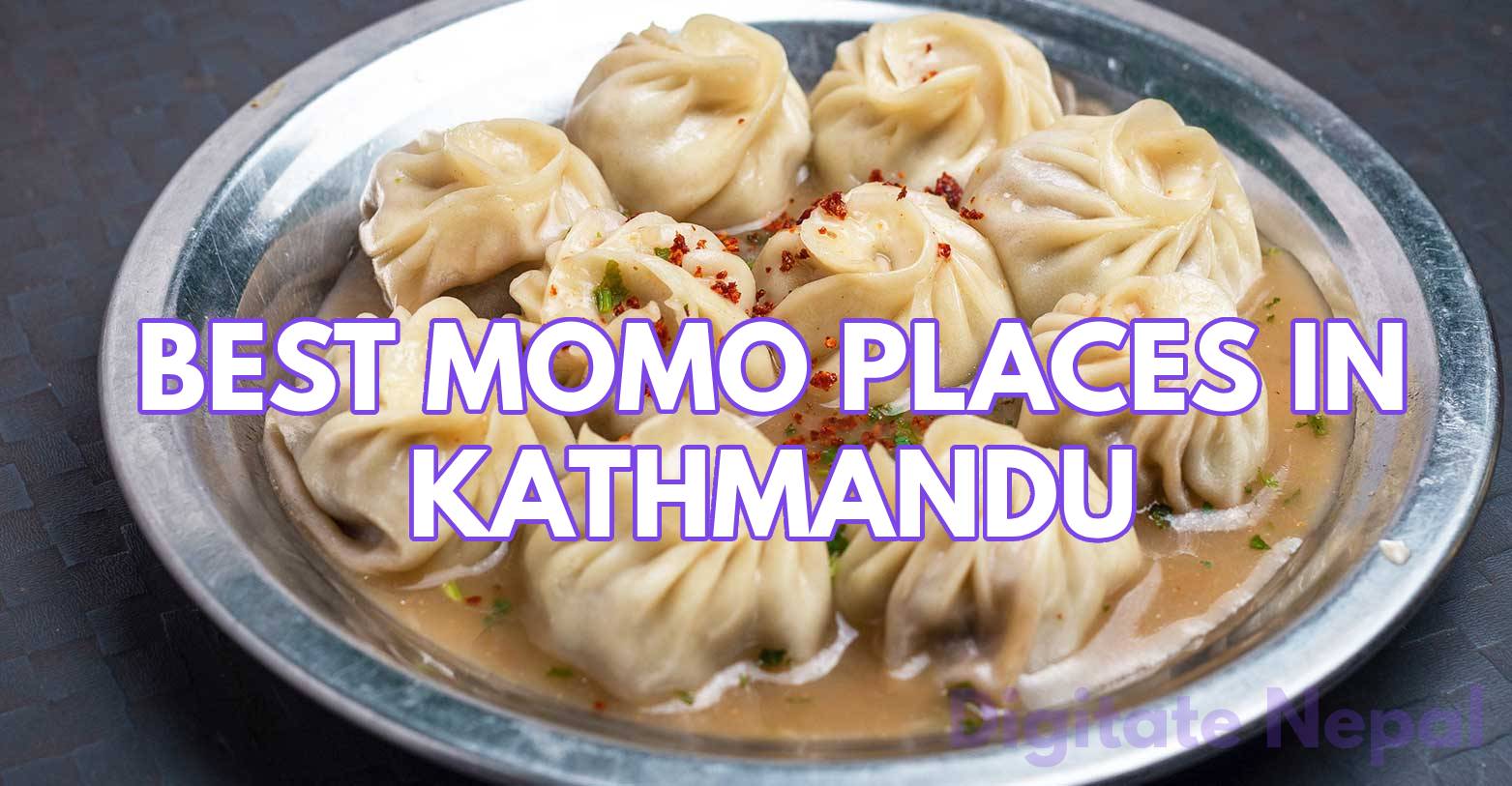 Best Momo Places In Kathmandu - Soch Nepal