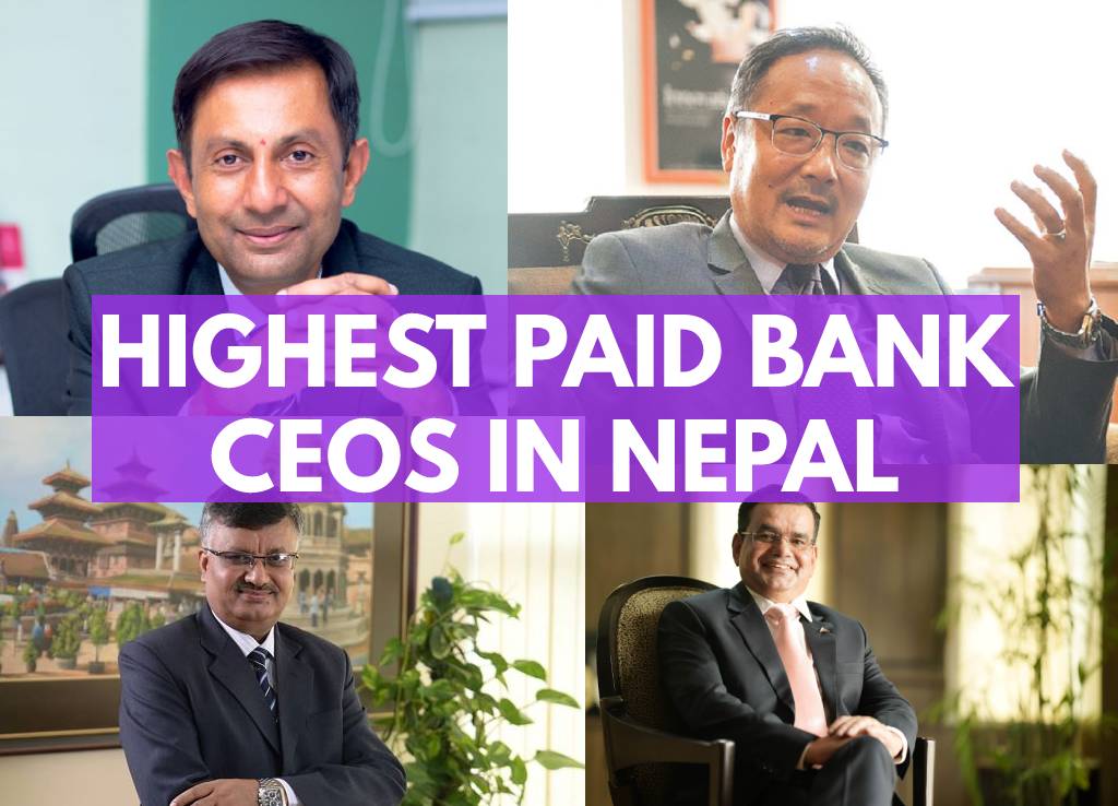 Highest Paid Bank CEOs of Nepal - Soch Nepal